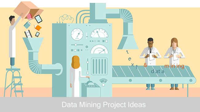 21 The Best Data Mining Project Ideas for CS Students